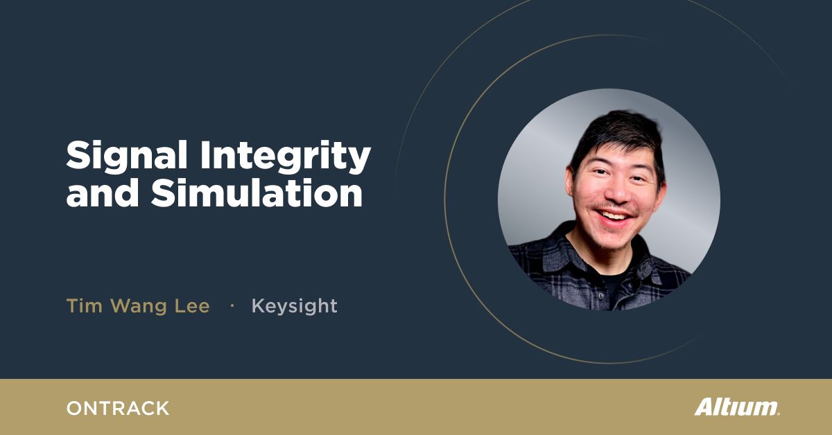 System Level Qualification in Simulation | OnTrack Podcast | Altium Designer